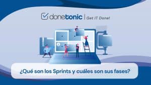 Qué son los Eventos en Scrum • Los Sprint • DoneTonic