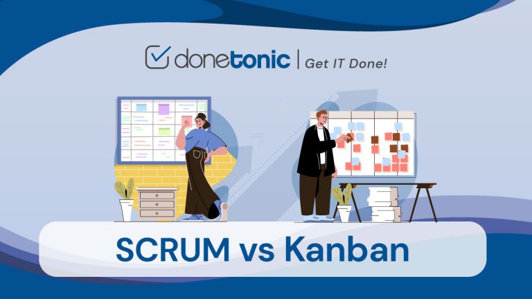 Scrum vs Kanban • Which one to use? • DoneTonic