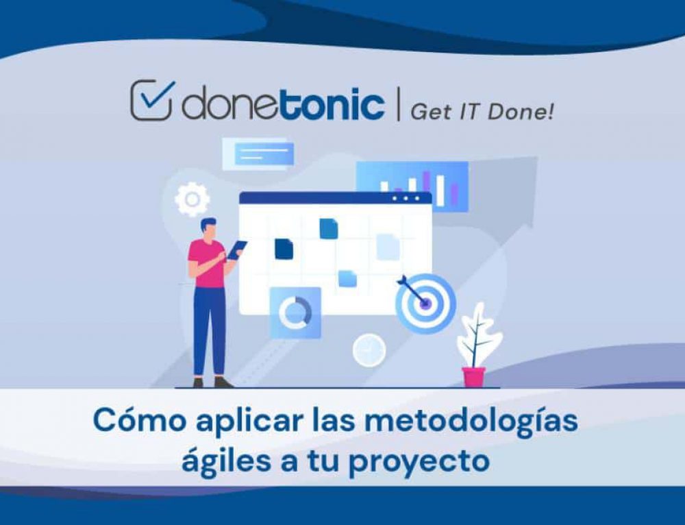 Los tableros en la gestión de proyectos agile • DoneTonic