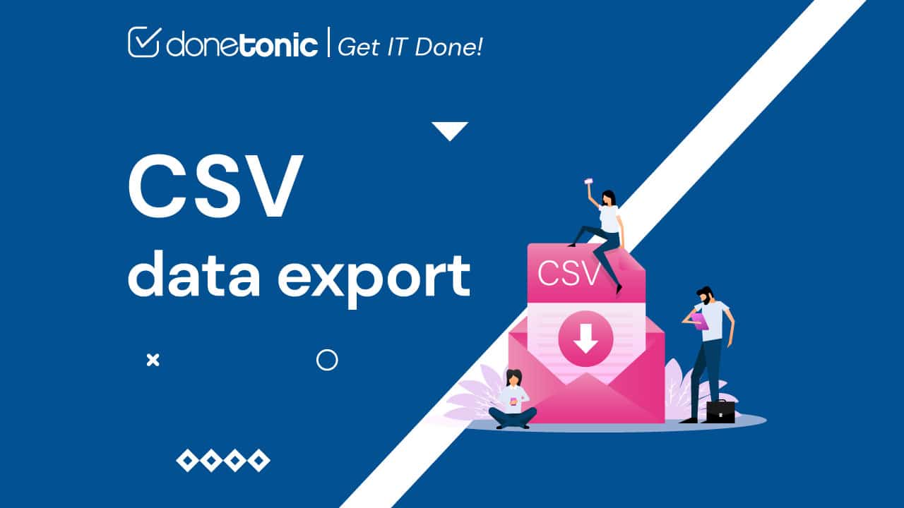 CSV data export • DoneTonic CSV data export • DoneTonic