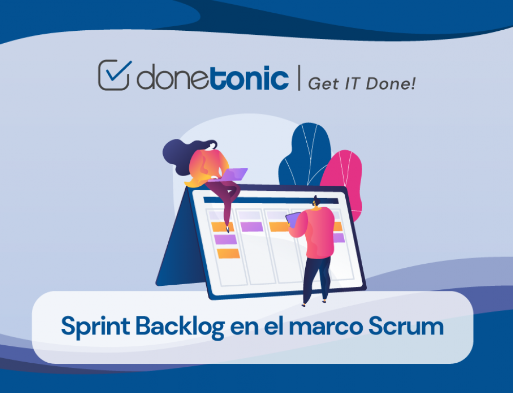 Qué es el Product Backlog en el marco Scrum • DoneTonic